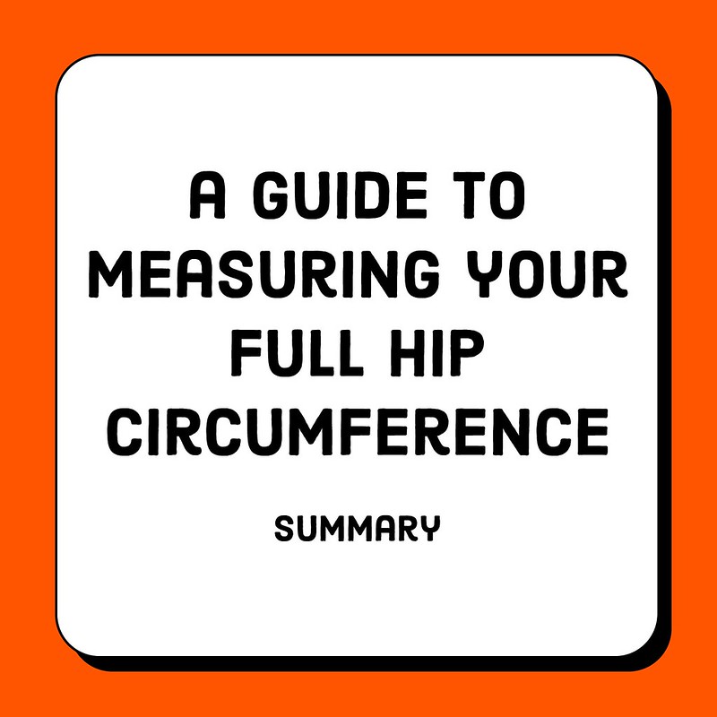 A Guide to Measuring Your Full Hip Circumference: The Flaw of Averages ...